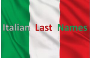 The Most Common Italian Last Names By Region